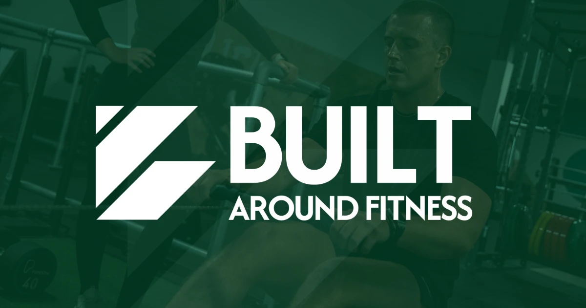 Built Around Fitness | Online Personal Training & Coaching
